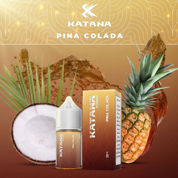 Katana Fusion - Pina Colada Saltnic | Dubai | Abu Dhabi | Same Day Delivery